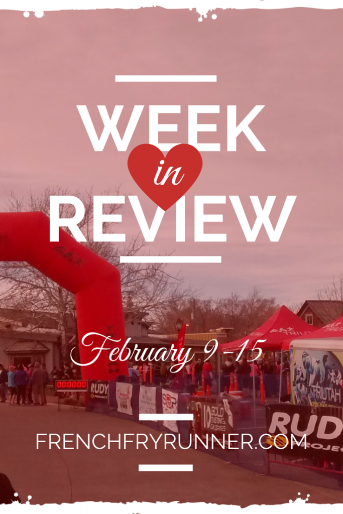 Week in Review: February 9-15 – French Fry Runner